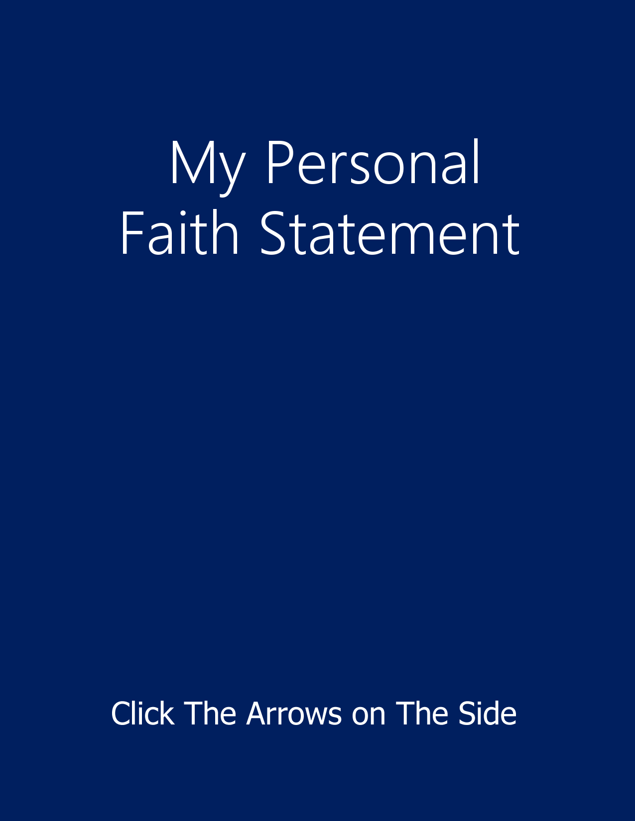 My Personal statement of Faith – True-Life.ca
